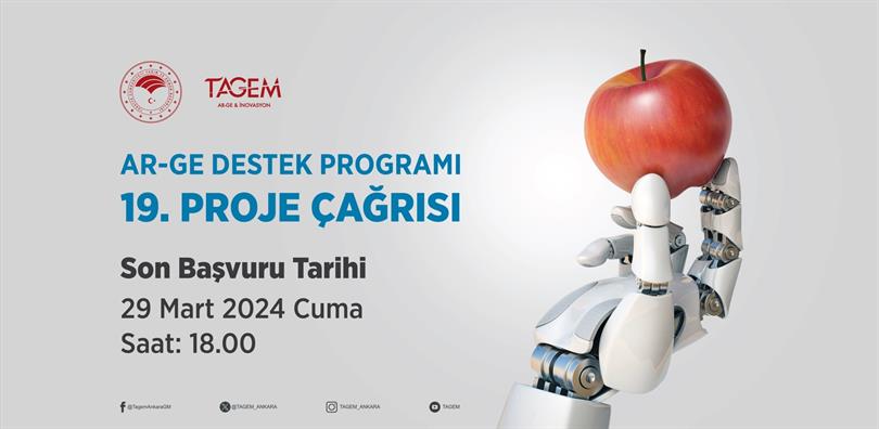 AR-GE DESTEK PROGRAMI 19. PROJE ÇAĞRISI İLANINA ÇIKILDI